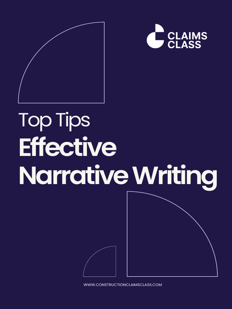 top-tips-effective-narrative-writing-claims-class | PDF | Narrative ...