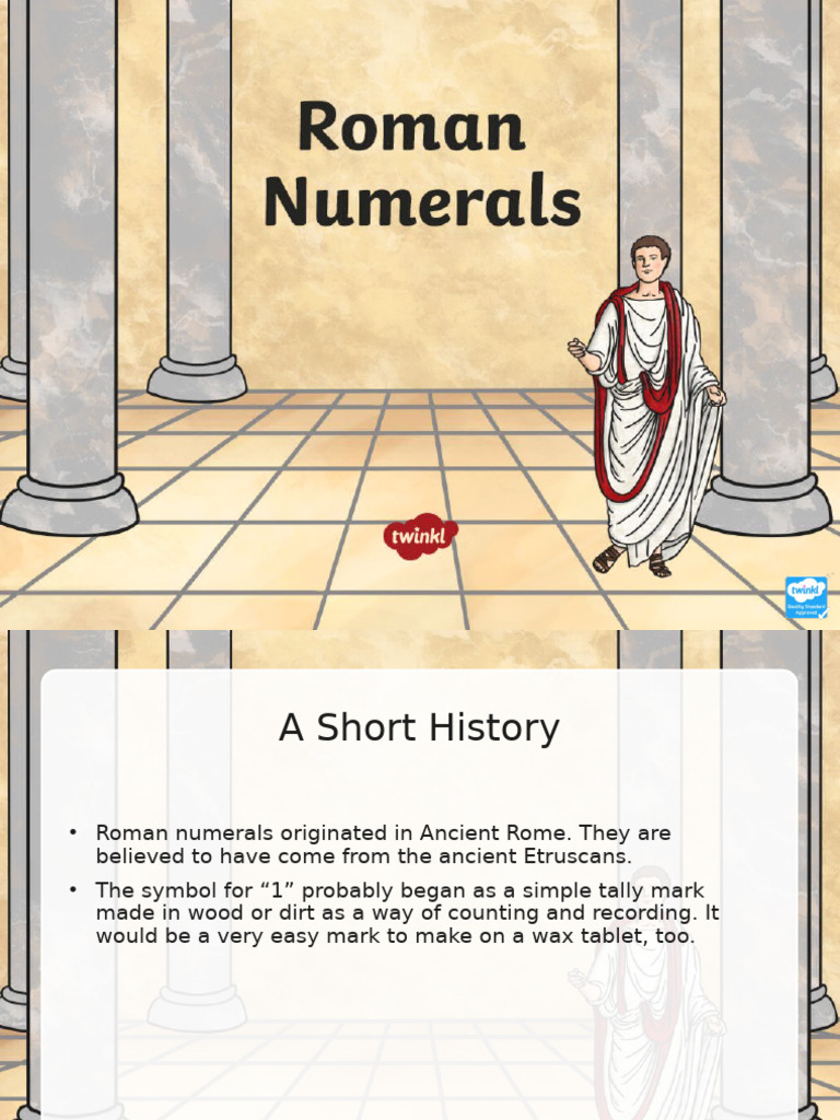 T2 M 535 Roman Numerals To 100 Introduction and Activity Powerpoint ...