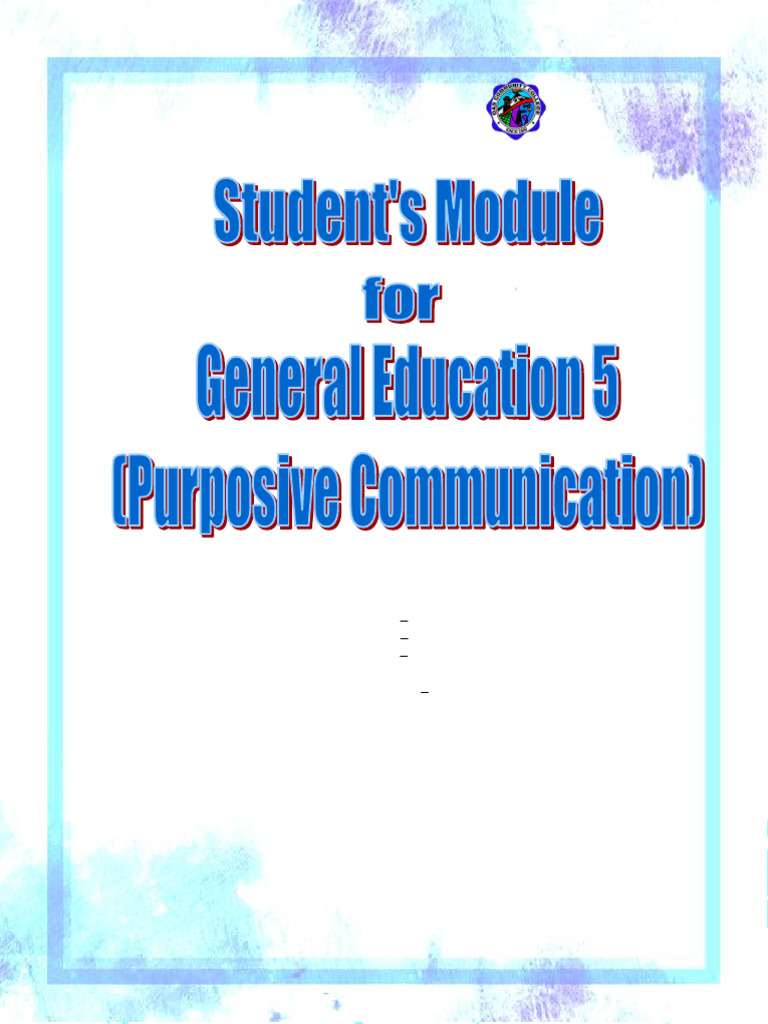 General Education 5 Purposive Communication Module 1 | PDF | Linguistics | Sociolinguistics