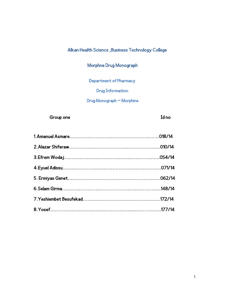 Drug Monograph Sec 1group 1 | PDF | Morphine | Opioid