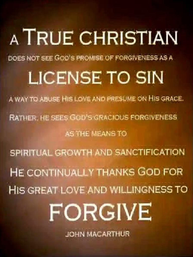 Christian Grace Is Not A License To Sin | PDF