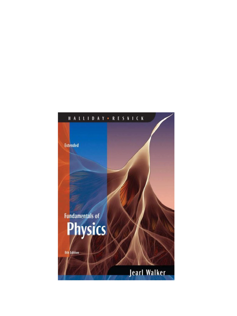 Fundamentals of Physics Extended Edition 8 David Halliday Download | PDF | Poets | British Poets