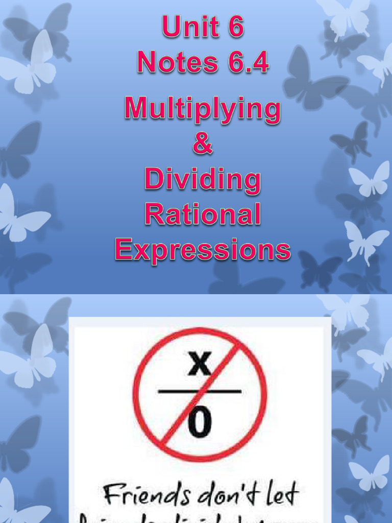6.4 - Multiplying and Dividing Rational Expressions-1 | PDF ...