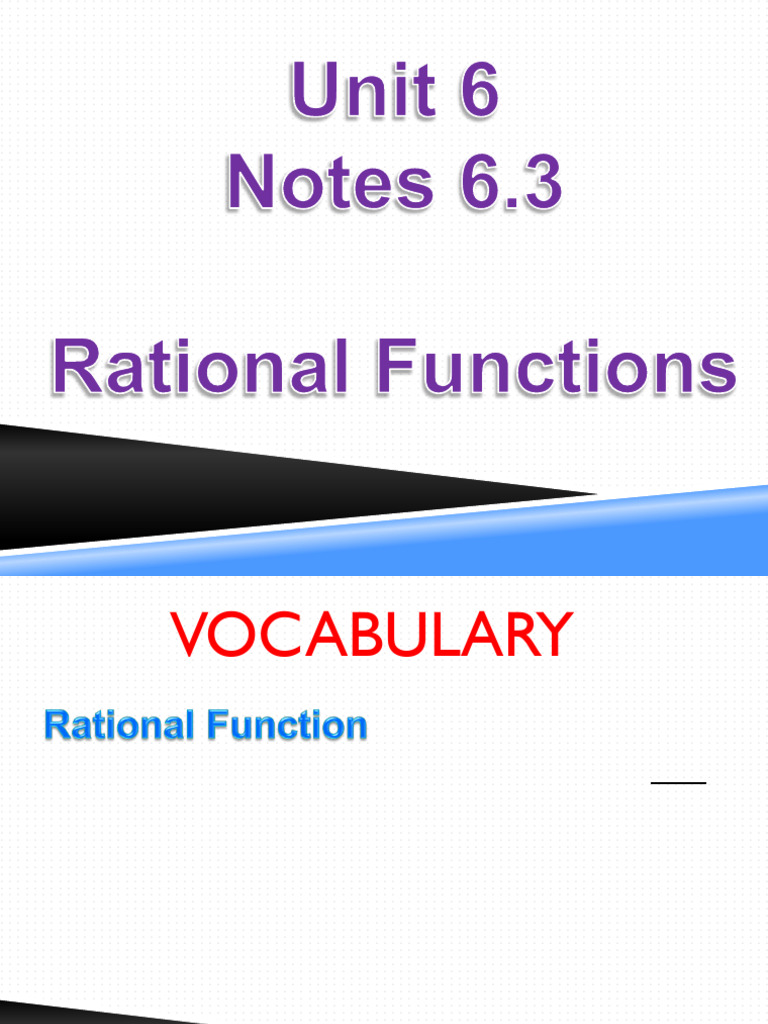 6 3 Rational Functions 1 Pdf Asymptote Mathematical Relations