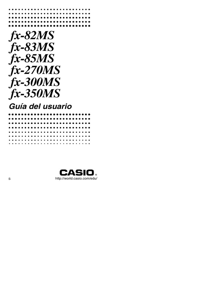 Manual de Usuario Casio FX-82MS (Español - 40 Páginas) | PDF