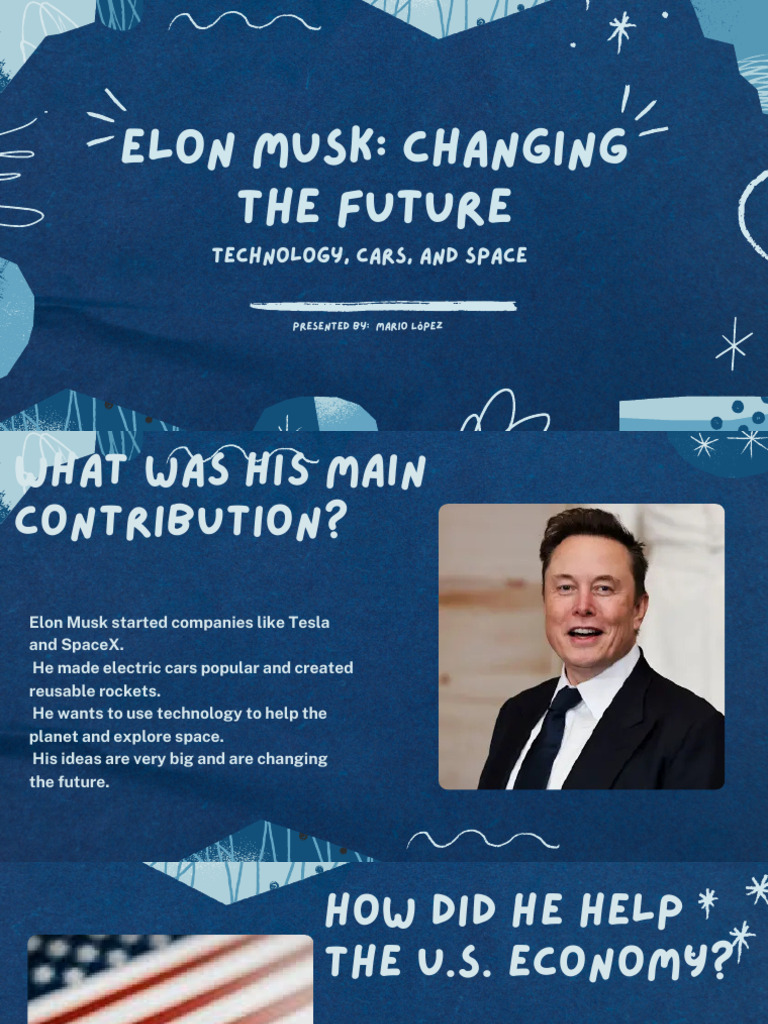 Elon Musk Changing The Future | PDF