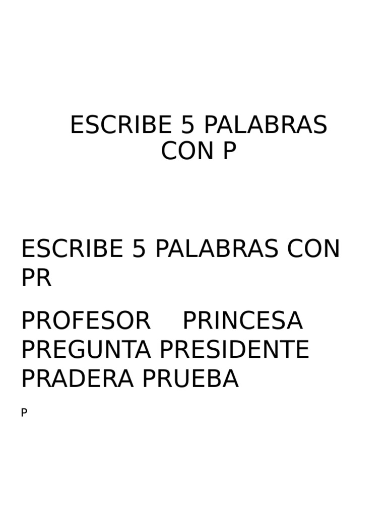 Escribe 5 Palabras Con P | PDF