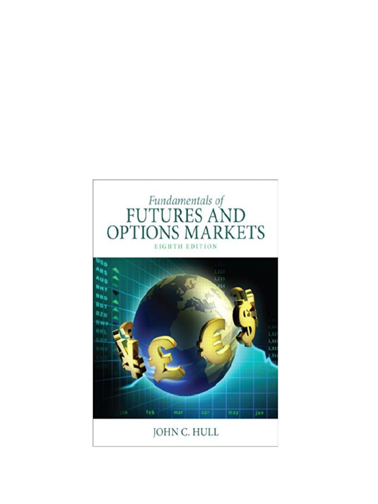 (Ebook PDF) Fundamentals of Futures and Options Markets 8th Download | PDF | Greeks (Finance ...