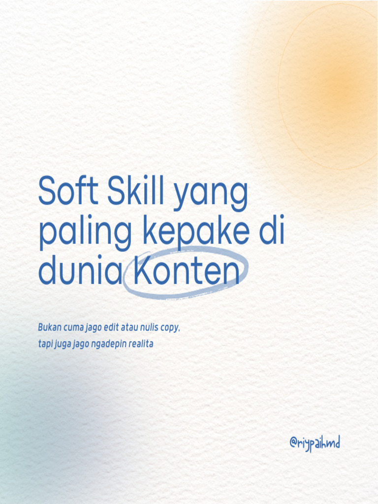 5 Soft Skill Penting di Dunia Konten | PDF