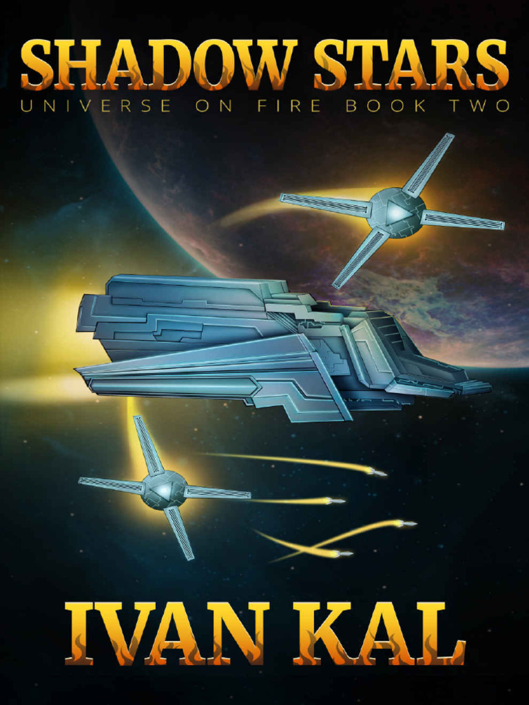 Shadow Stars Universe On Fire 2 - Ivan Kal | PDF | Cruiser | Missile