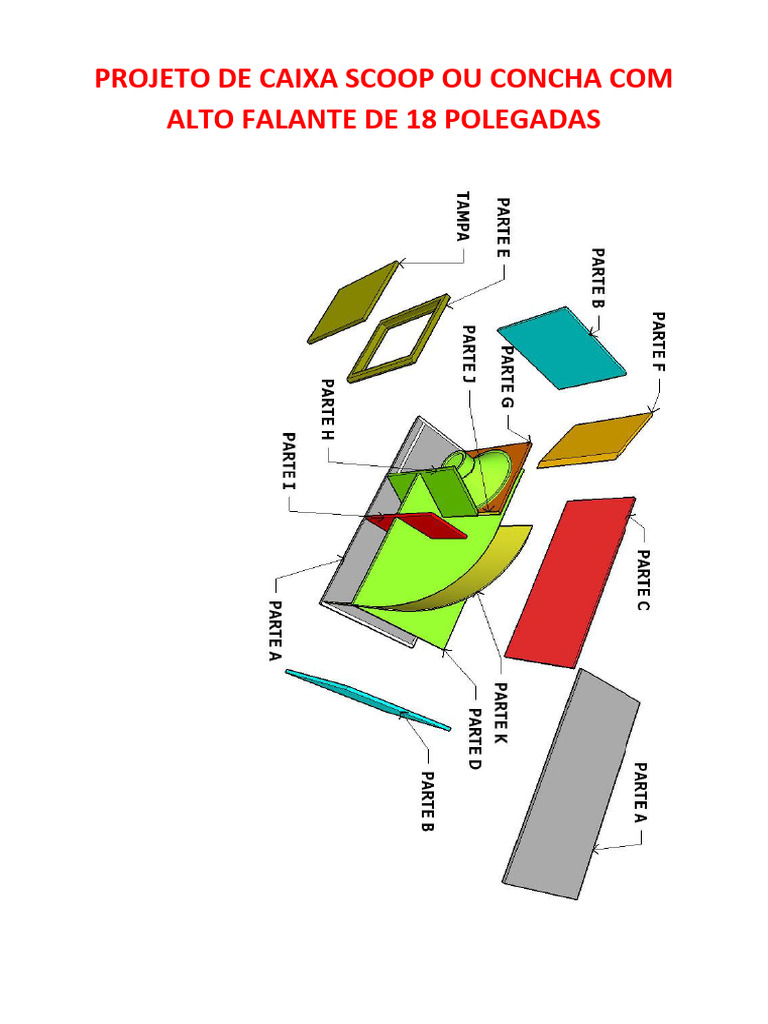 PROJETO DE CAIXA SCOOP OU CONCHA COM ALTO FALANTE DE 18 POLEGADAS | PDF
