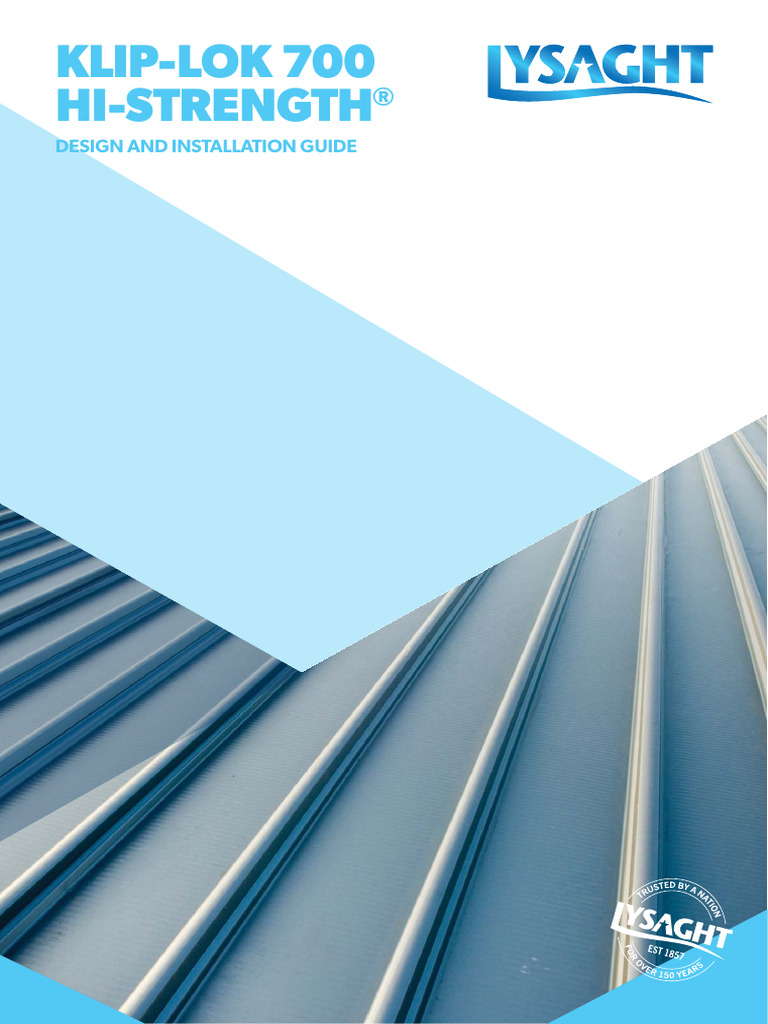 Lysaght KlipLok 700 HiStrength Design and Installation | PDF | Roof ...