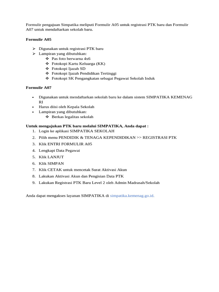 Formulir pengajuan Simpatika meliputi Formulir A05 untuk registrasi PTK baru dan Formulir A07 ...
