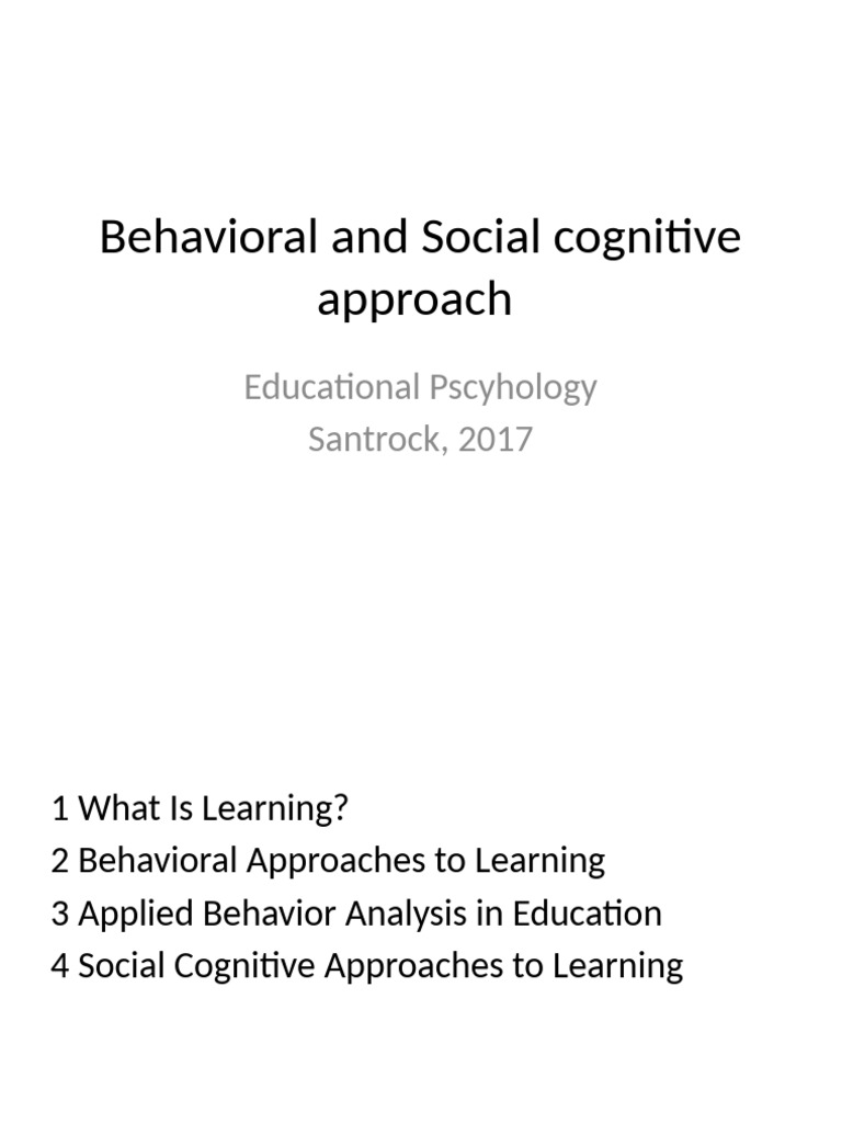 Behavioral and Social Cognitive Approach | PDF | Reinforcement | Learning