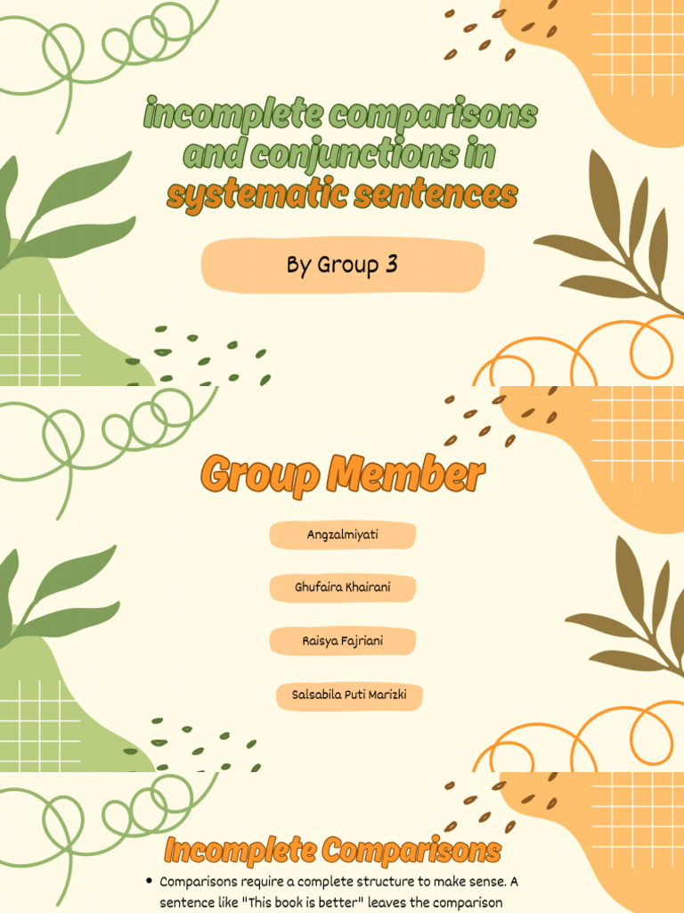 Group 3 - Incomplete Comparisons and Conjunctions in Sytematic Sentence ...