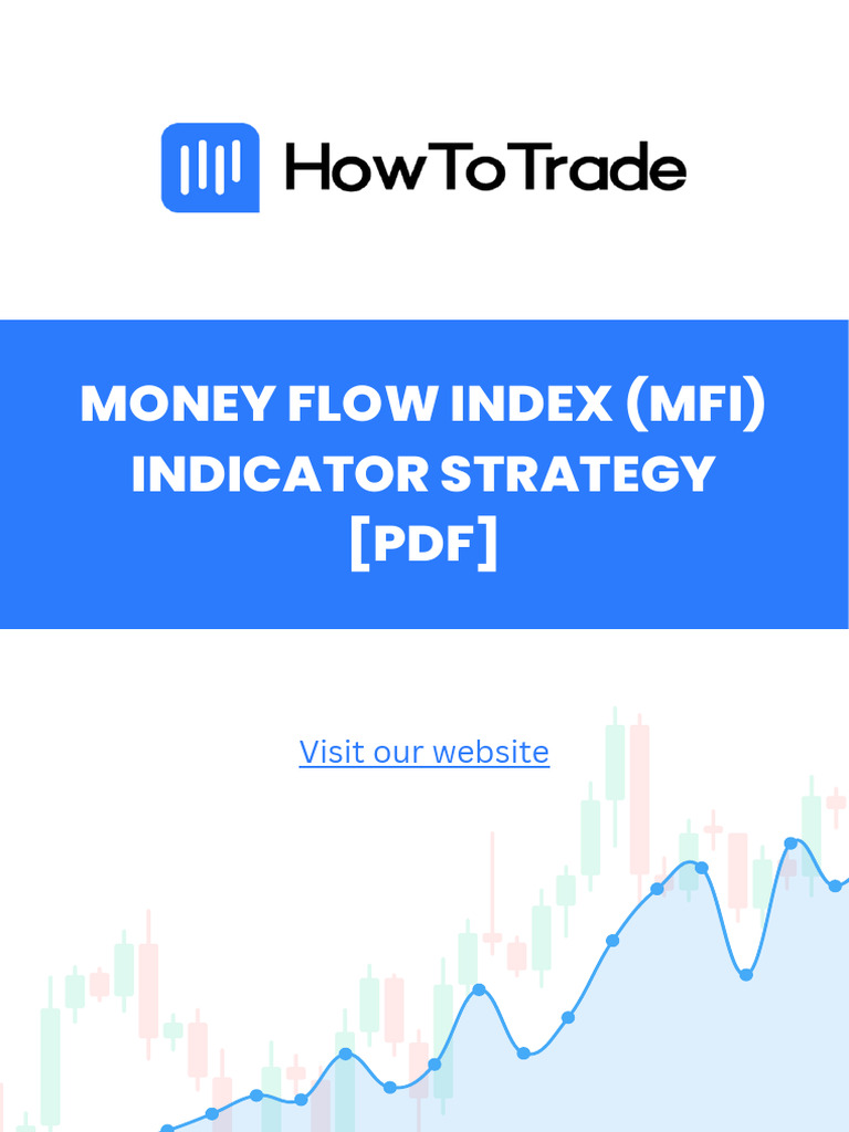 Money-Flow-Index-MFI-Indicator | PDF | Prices | Financial Markets