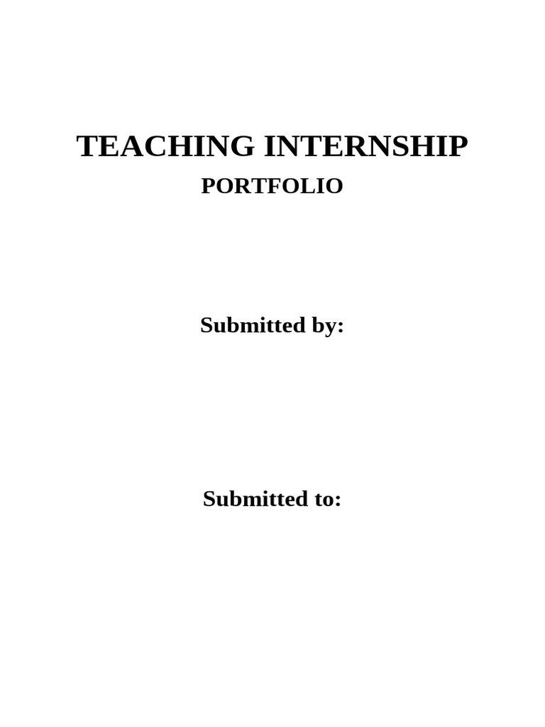 Teaching Internship Portfolio Guide | PDF | Lesson Plan | Job Interview