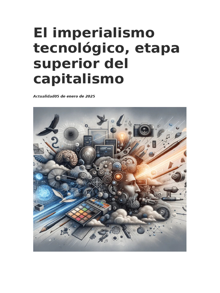 Imperialismo tecnológico y su impacto global | PDF | Capital (economía ...