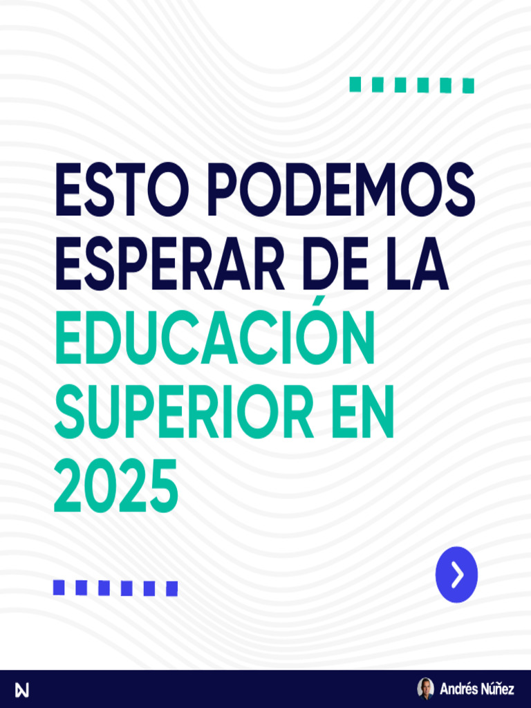 Educaci N Superior 2025 1737066895 | PDF