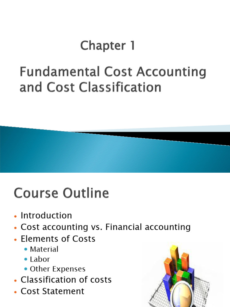 Chapter 1 Introduction To Cost Accounting | PDF | Cost | Cost Accounting