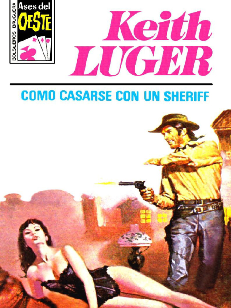 043 - Aso - Como Casarse Con Un Sheriff - Keith Luger | PDF