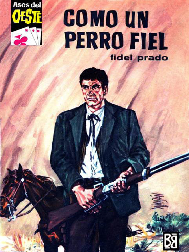 045 - Aso - Como Un Perro Fiel - Fidel Prado | PDF