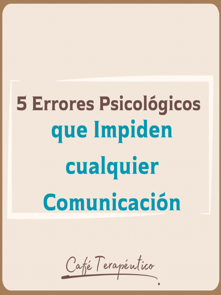 Cuando La Comunicaci N No Es El Problema 1744413078 | PDF
