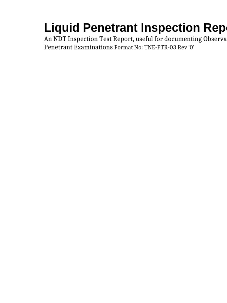 Liquid Dye Penetrant Inspection NDT Sample Test Report Format | PDF ...