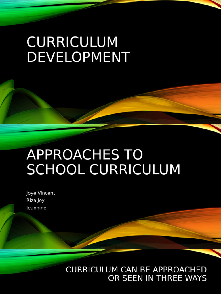 Approaches to School Curriculum Development | PDF | Curriculum | Learning