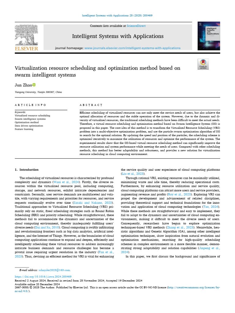 Virtualization resource scheduling and optimization method based on swarm intelligent systems ...