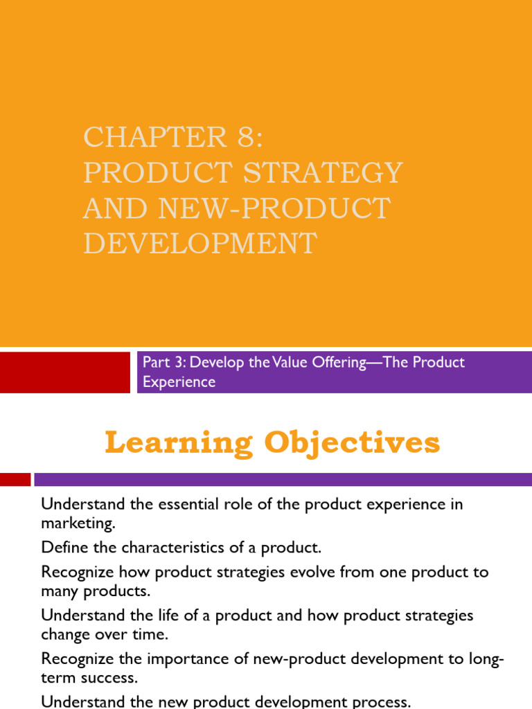Product Strategy and New-Product Development: Part 3: Develop The Value Offering The Product ...