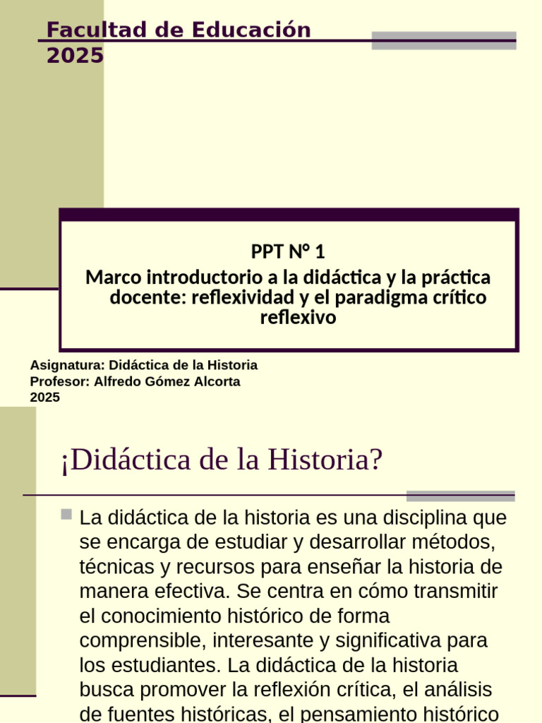 PPT N° 1 DIDACTICA 2025 HIS-REFLEX | PDF | Maestros | Aprendizaje