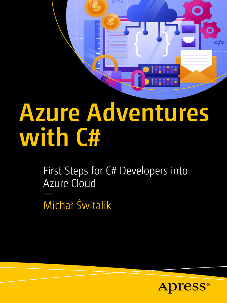Azure Adventures With CSharp 2024 | PDF | Cloud Computing | Software As ...