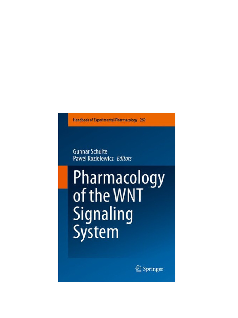 Pharmacology of The WNT Signaling System 1st Edition Gunnar Schulte PDF ...