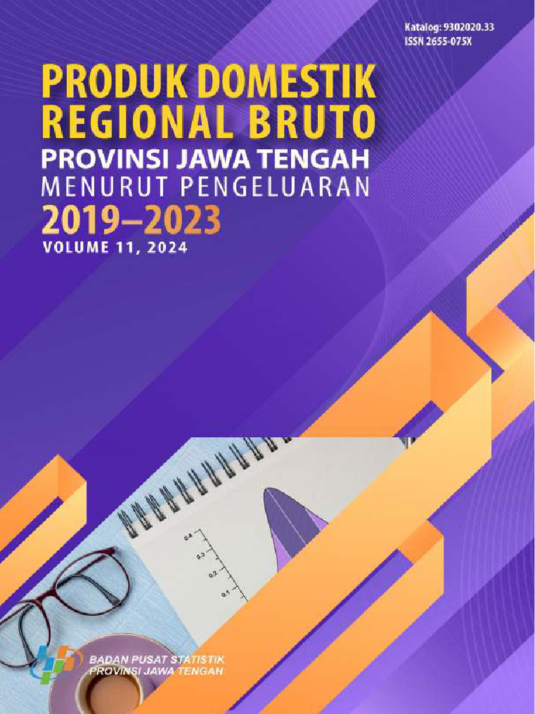 Produk Domestik Regional Bruto Provinsi Jawa Tengah Menurut Pengeluaran ...