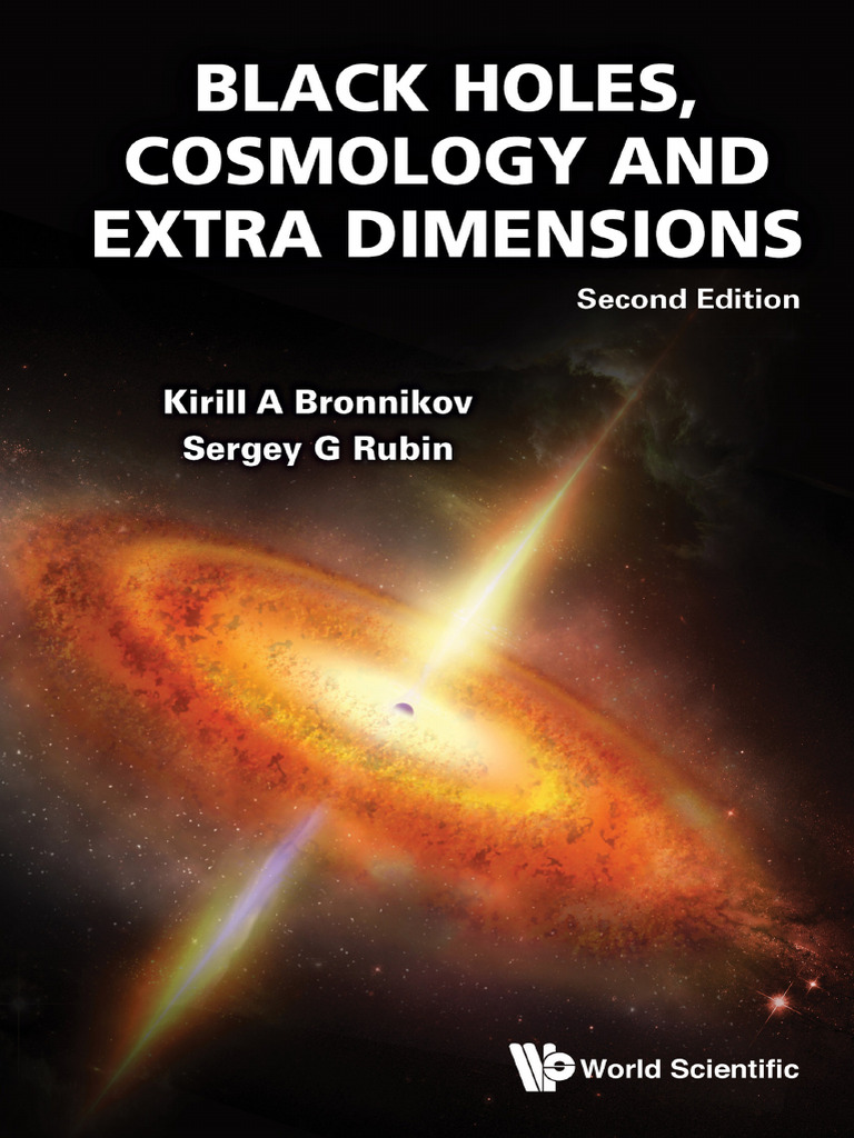 Black Holes, Cosmology and Extra Dimensions (Kirill A. Bronnikov ...
