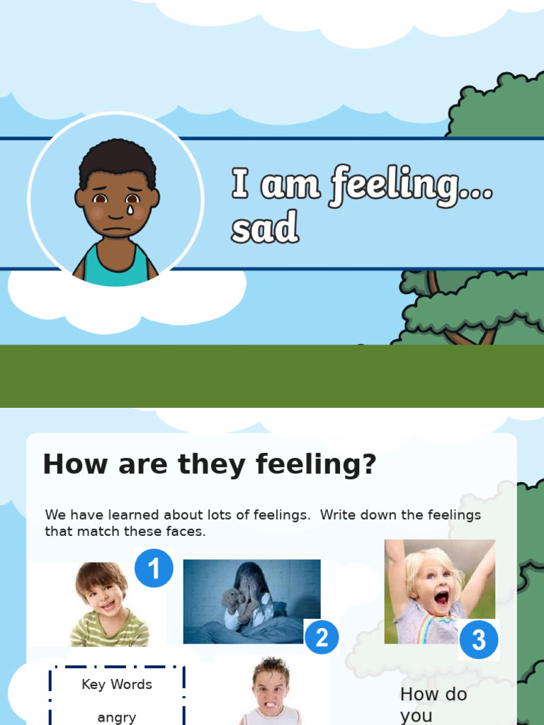 I Am Feeling Sad Powerpoint English - Ver - 4 | PDF | Feeling