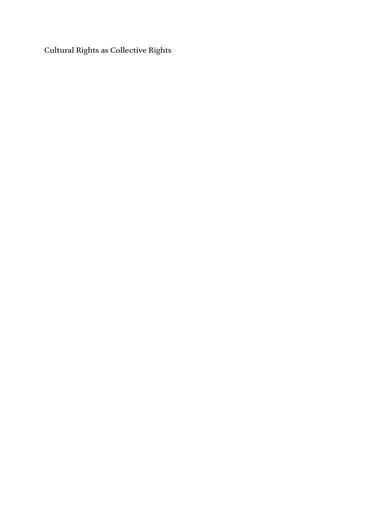 Cultural Rights As Collective Rights An International Law Perspective ...