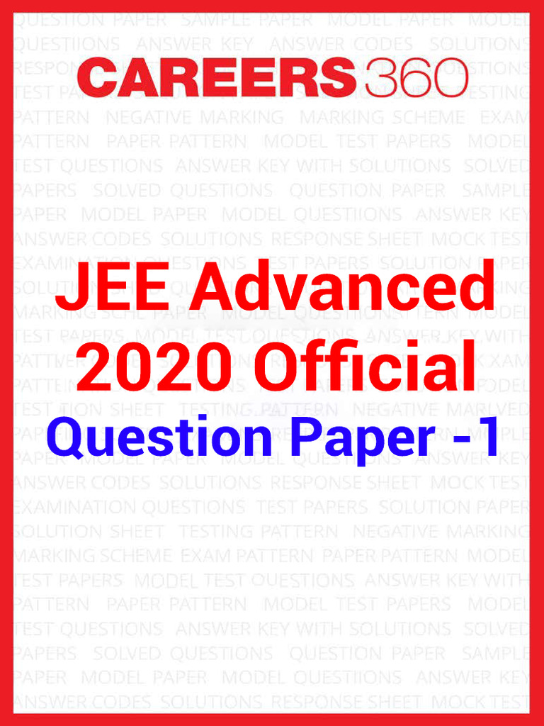 JEE Advanced 2020 Official Question Paper - 1 - 1742444054412 | PDF ...