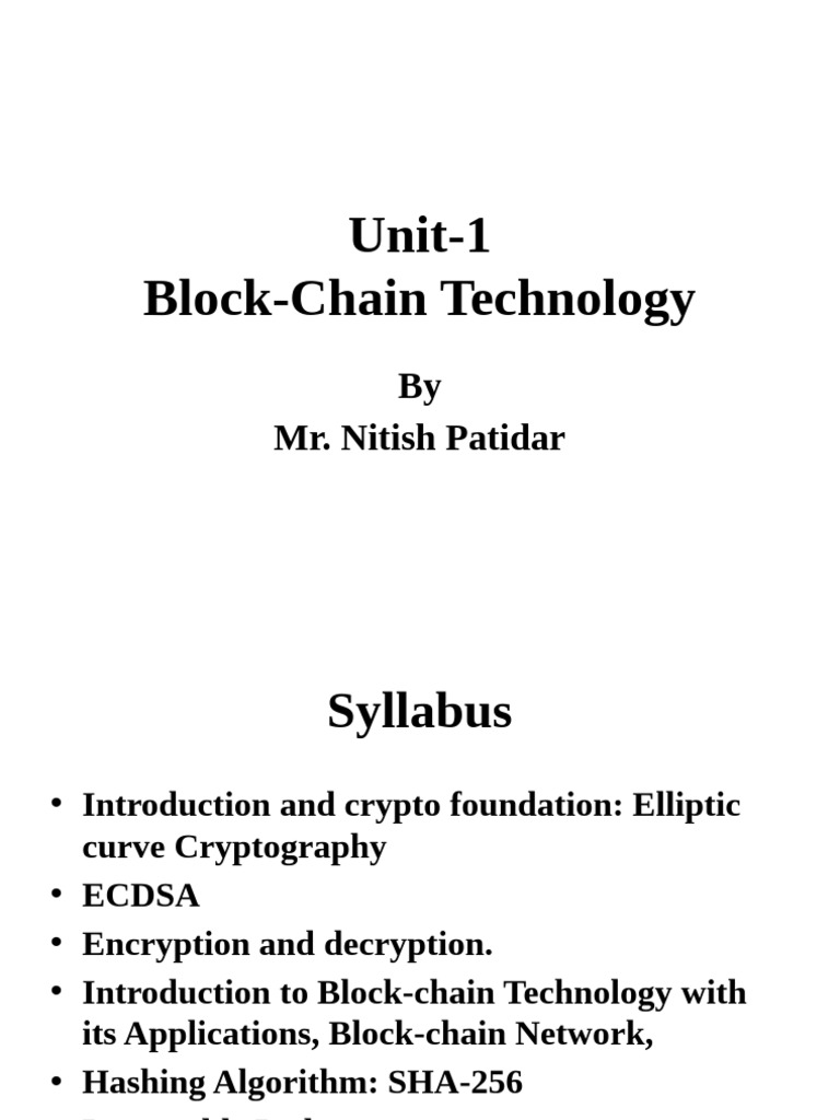Unit-1 Introduction To BlockChain Technology | PDF | Key (Cryptography) | Public Key Cryptography