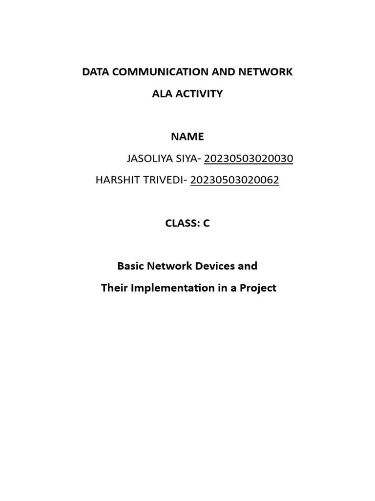 Data Communication and Network Ala Activity: JASOLIYA SIYA-20230503020030 HARSHIT TRIVEDI ...