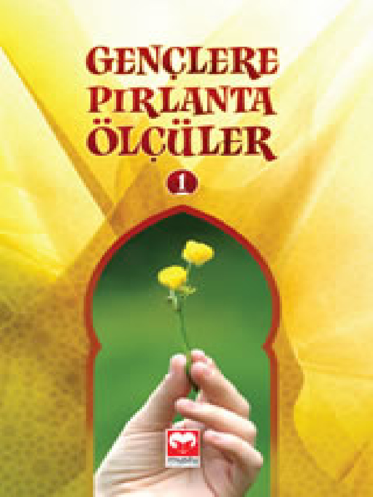 M Fethullah Gulen Genclere Pirlanta Olculer 1 Mustuy | PDF