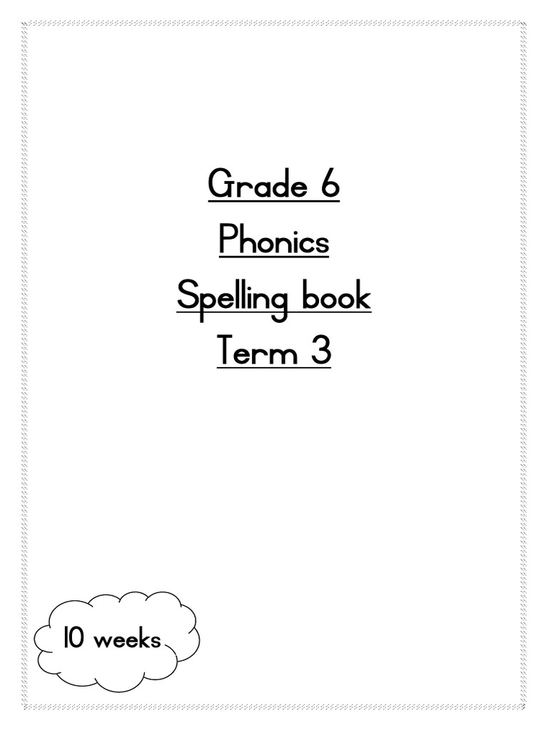 Grade 6 Term 3 Spelling Book | PDF