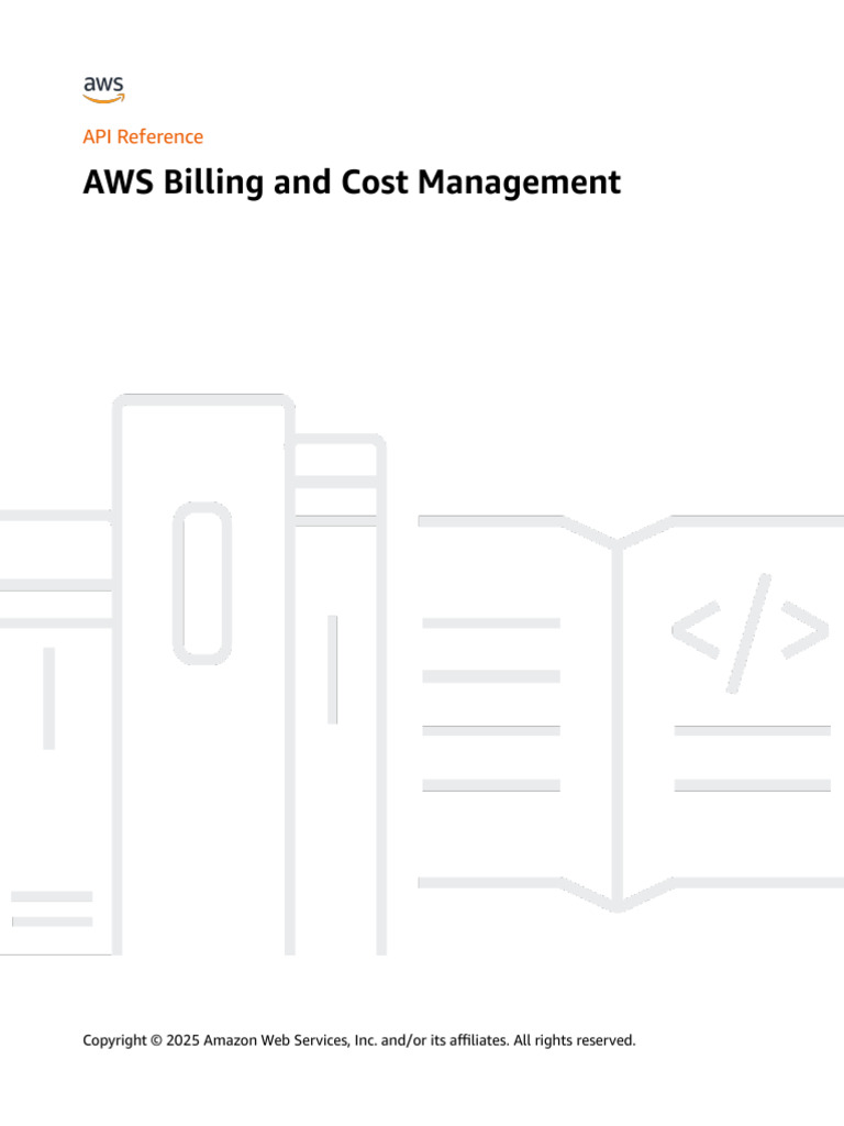 AWS Billing API Reference Guide | PDF | Amazon Web Services | Cost ...