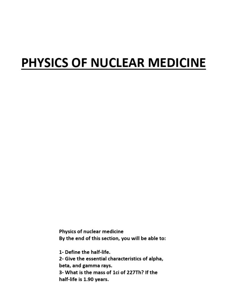 Physics of Nuclear Medicine | PDF | Radioactive Decay | Nuclear Physics