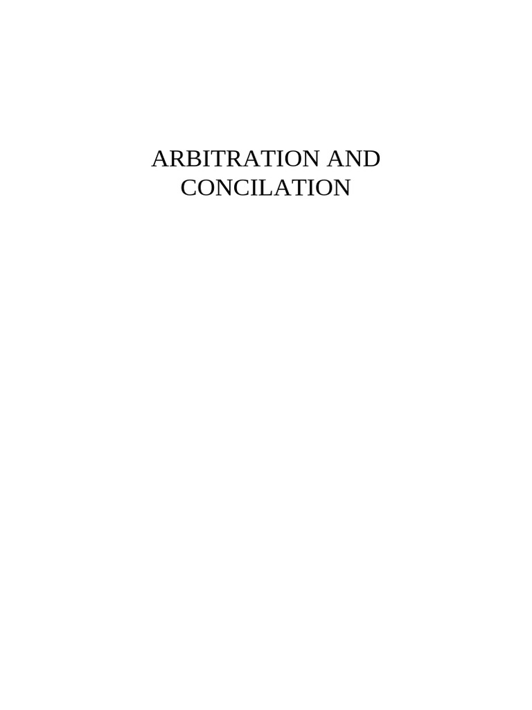 Understanding Conciliation in Arbitration | PDF | Arbitral Tribunal | Arbitration