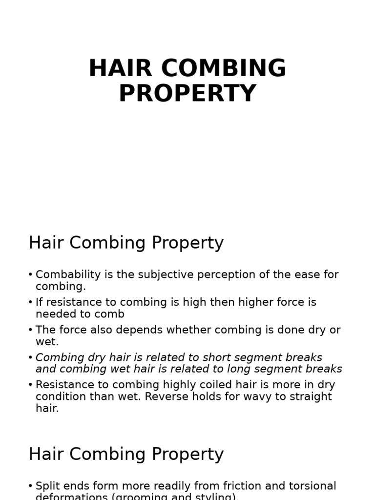 Hair Combing Properties and Techniques | PDF | Hair | Hairstyle