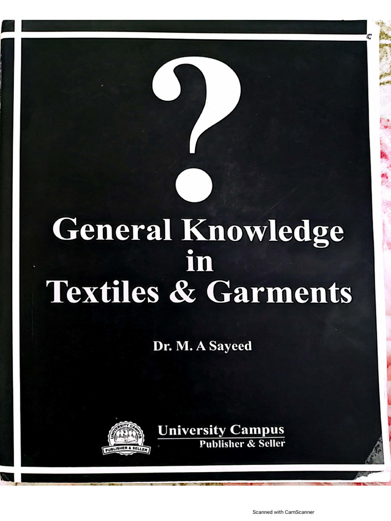 General Knowledge in Textile & Garments | PDF