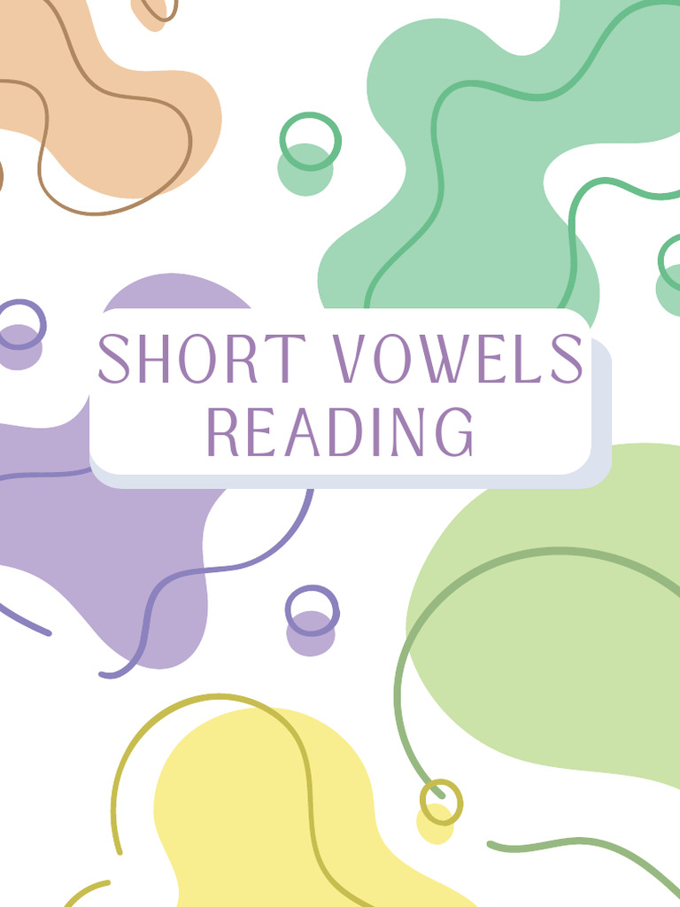 Short Vowels Reading Practice | PDF