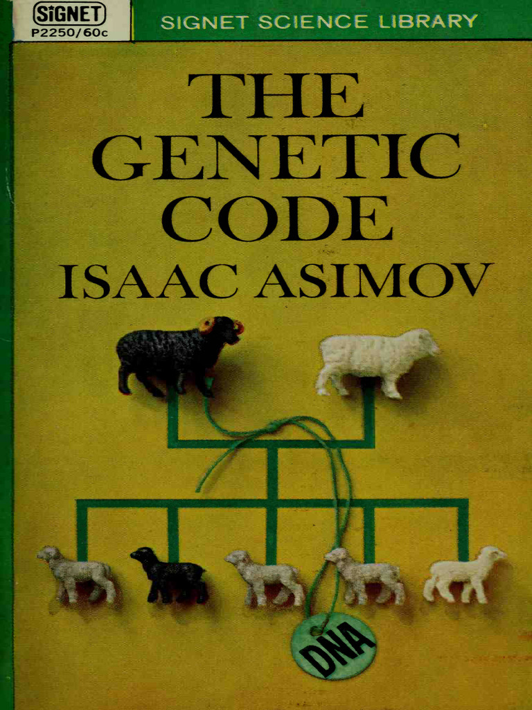 The Genetic Code by Isaac Asimov | PDF | Heredity | Virus